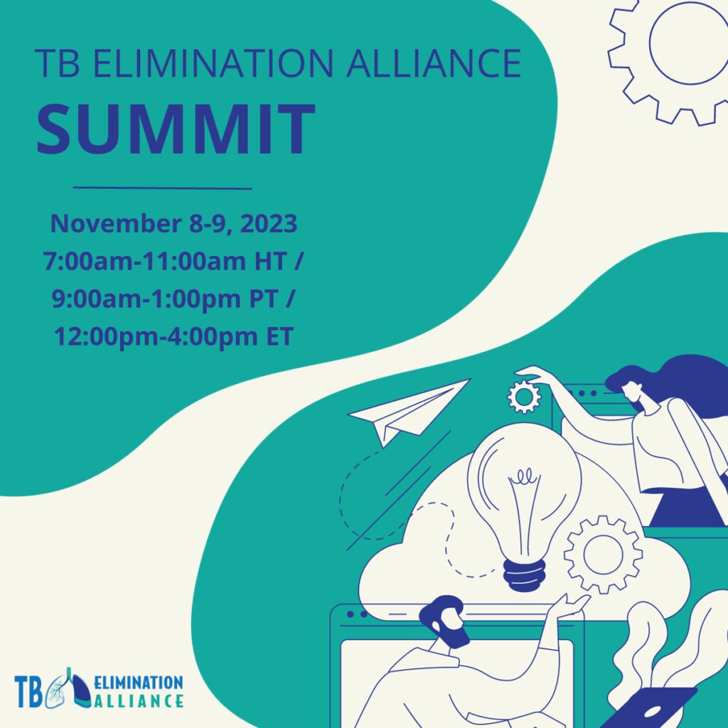 2023 TB Elimination Alliance Summit - Healthy Communities Free of TB - TB Elimination Alliance